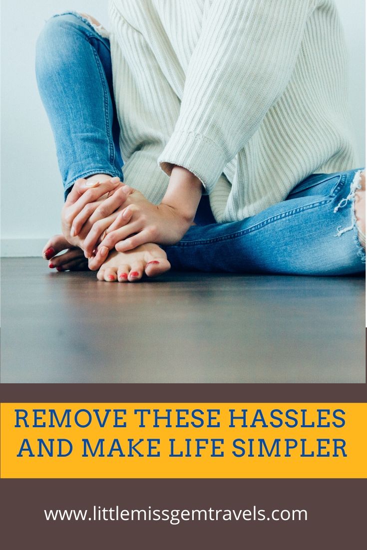 Remove These Hassles and Make Life Simpler - Little Miss Gem Travels