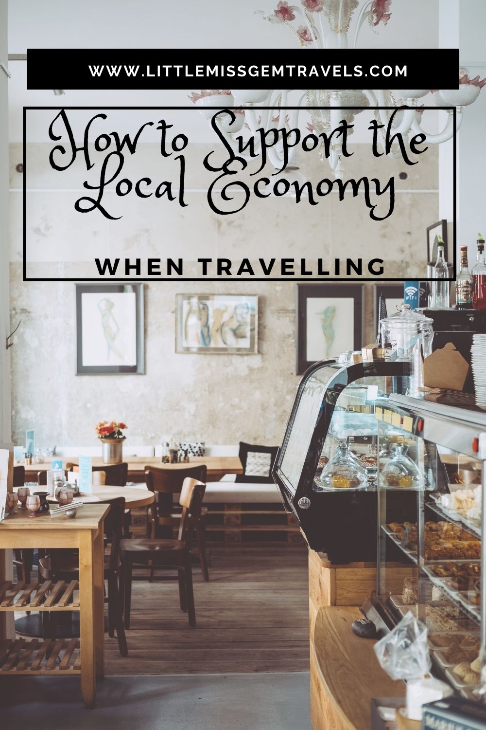 How to Support the Local Economy When Travelling - Little Miss Gem Travels
