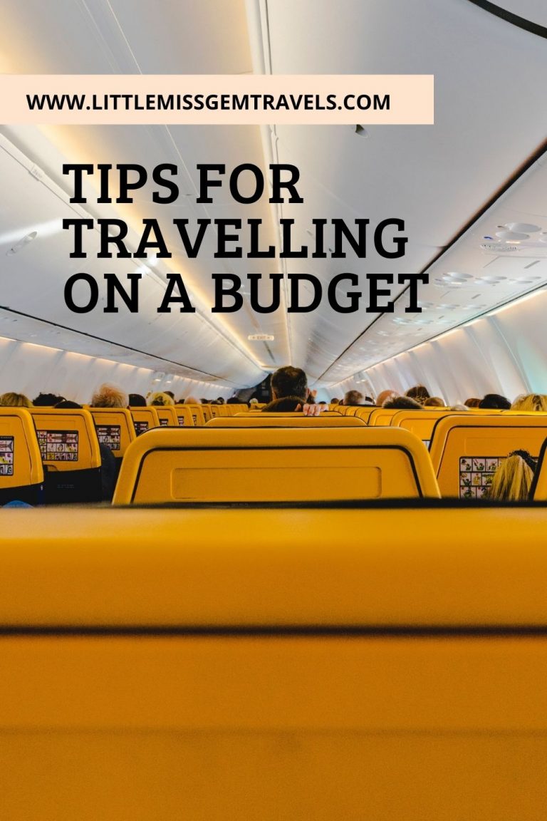 19 Tips for Travelling on a Budget - Little Miss Gem Travels