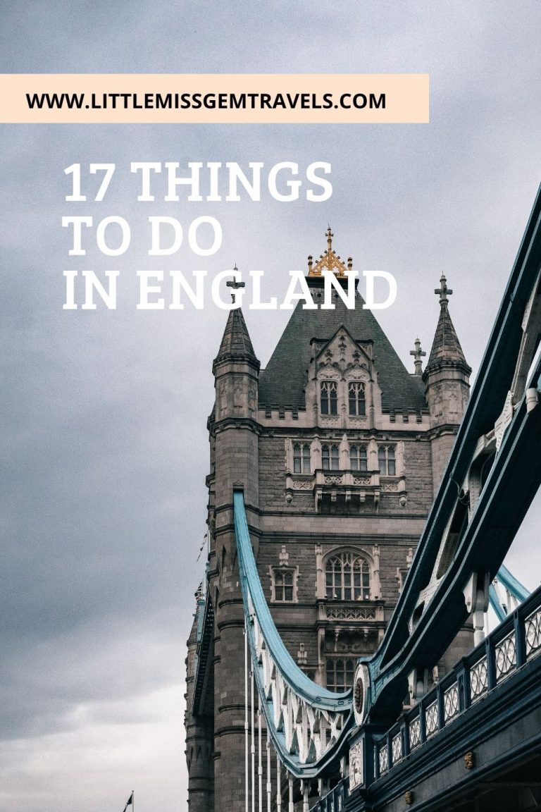 17 Things to Do in England - Little Miss Gem Travels