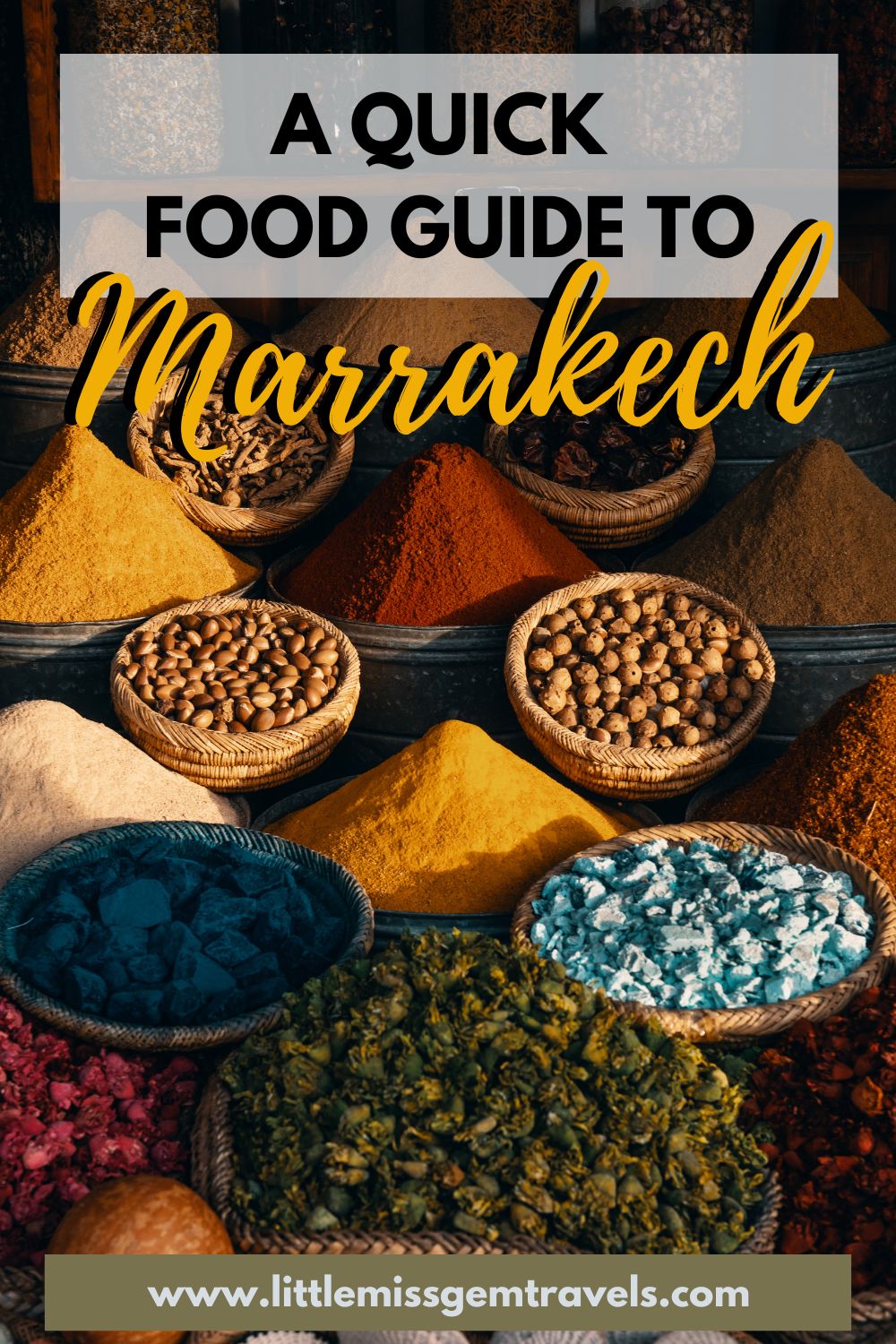 A Quick Food Guide to Marrakech - Little Miss Gem Travels