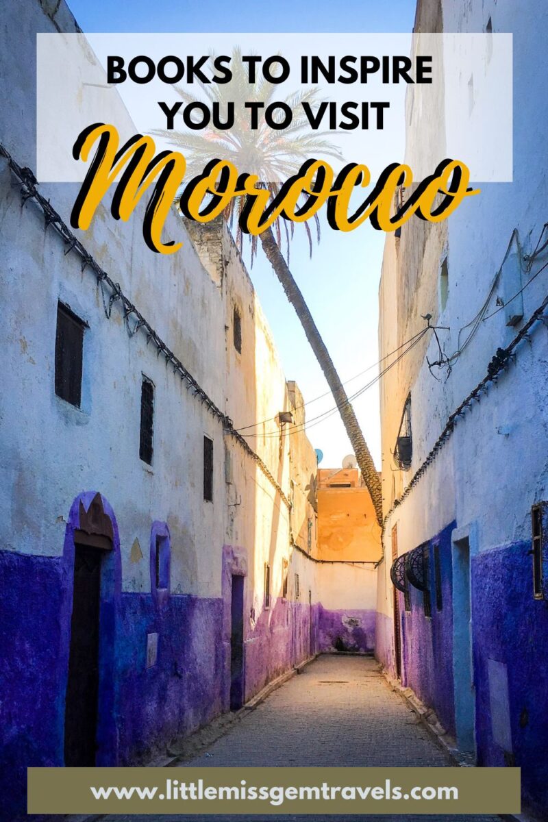 LMG Book Club: Books to Read Before You Visit Morocco - Little Miss Gem ...