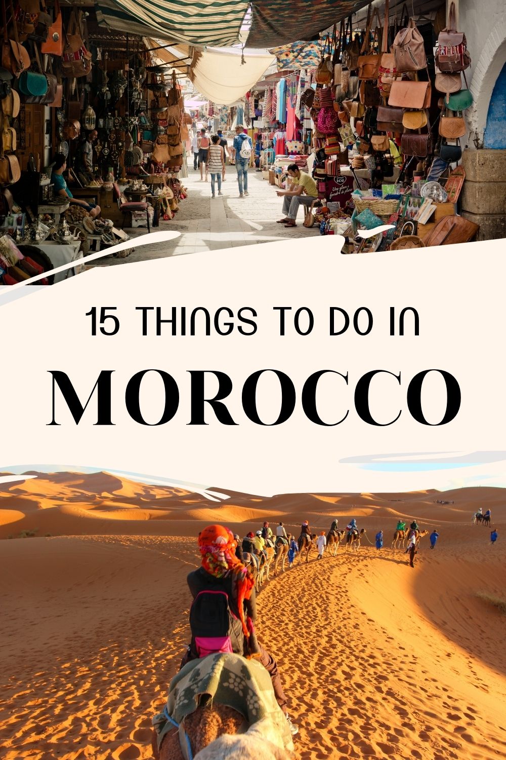 15 Things to Do in Morocco - Little Miss Gem Travels